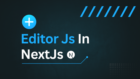Integate Editor Js in React Js and NextJs with App Router | By Arun Shaw